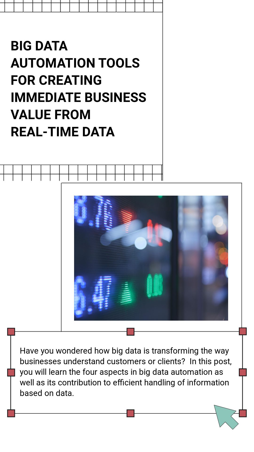 Big Data Automation Tools For Creating Immediate Business Value