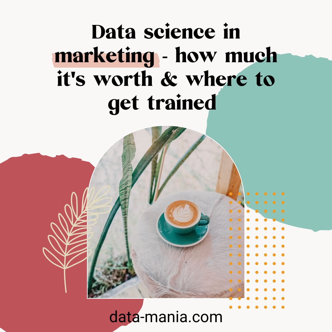 Data Science in Marketing – What It Is & Where to Start