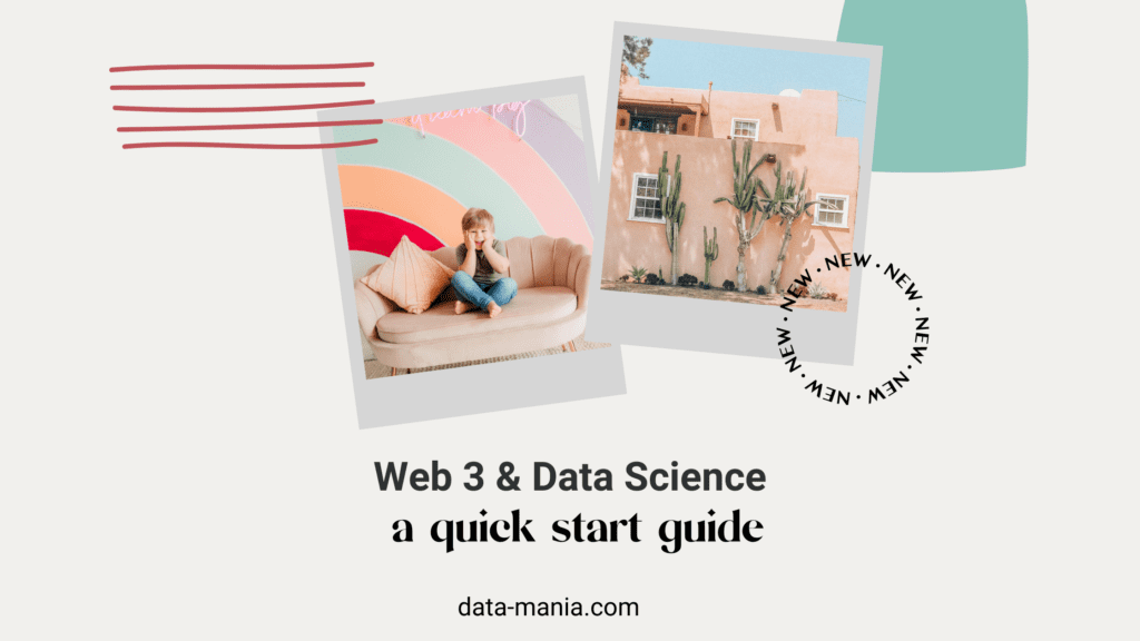 Web 3 and Data Science: A Quick Start Guide