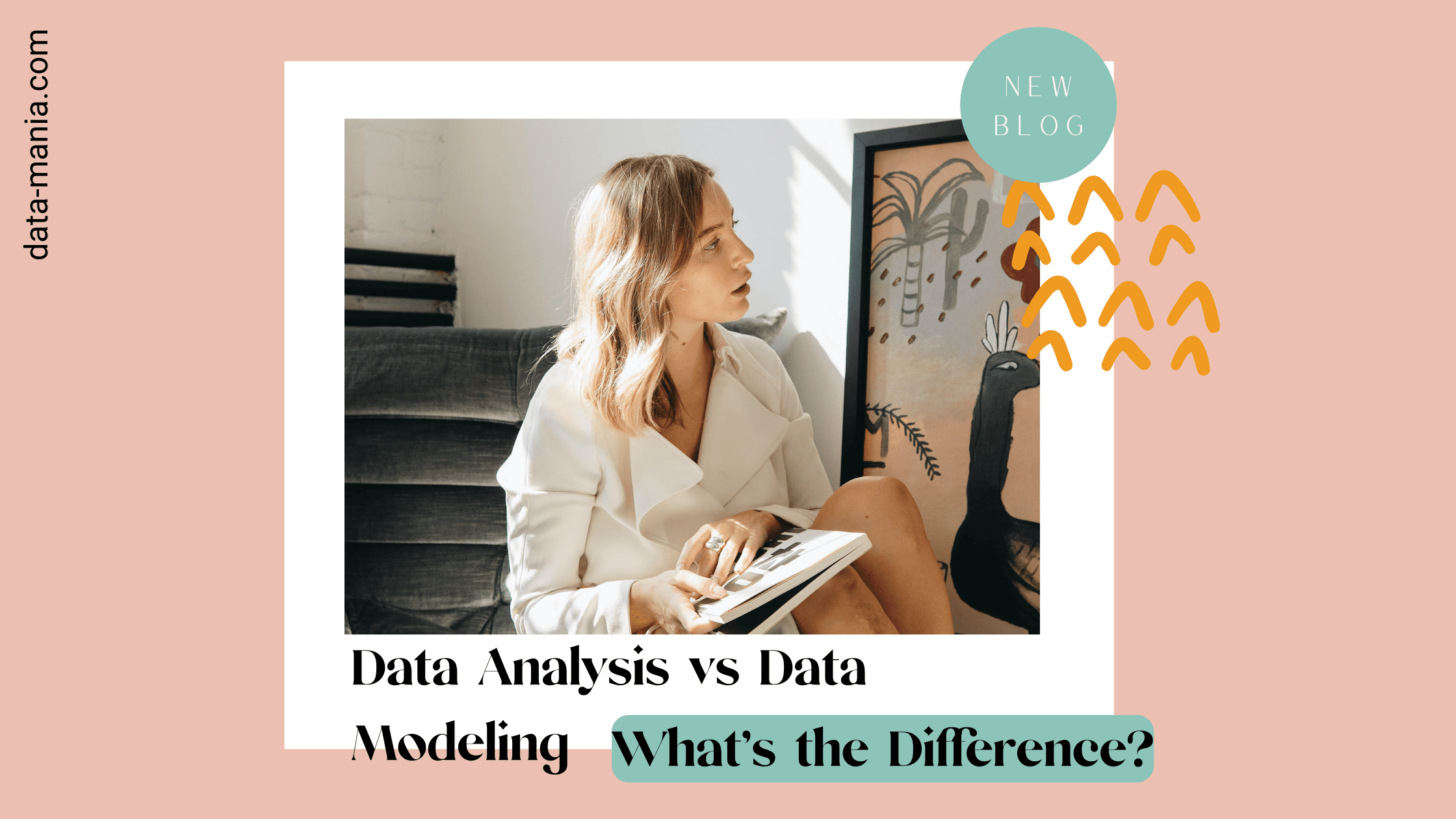 What is Data Modeling - Data Modeling vs Data Analysis 101