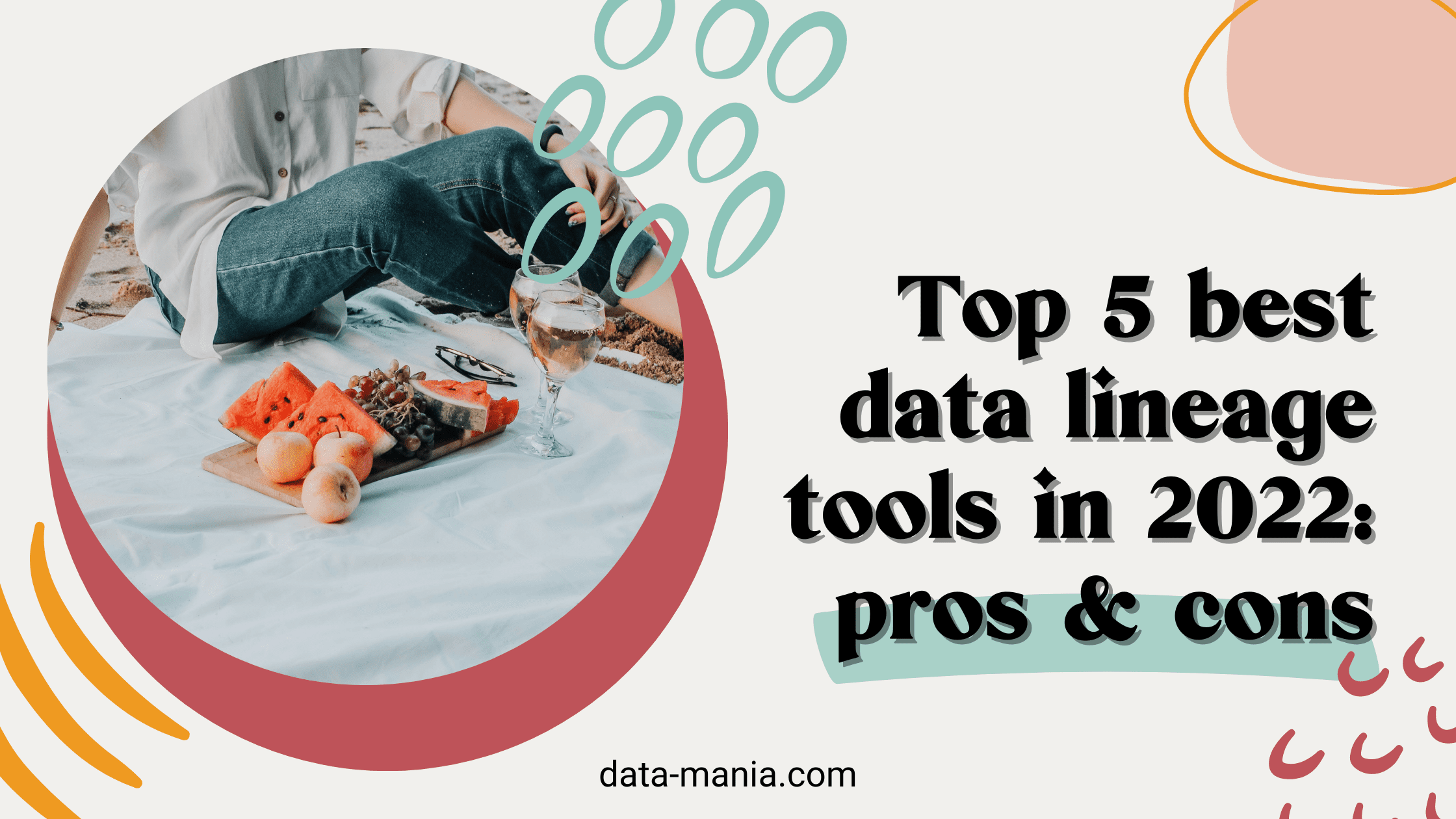 Top 5 Data Lineage Tools in 2022 Pros & Cons
