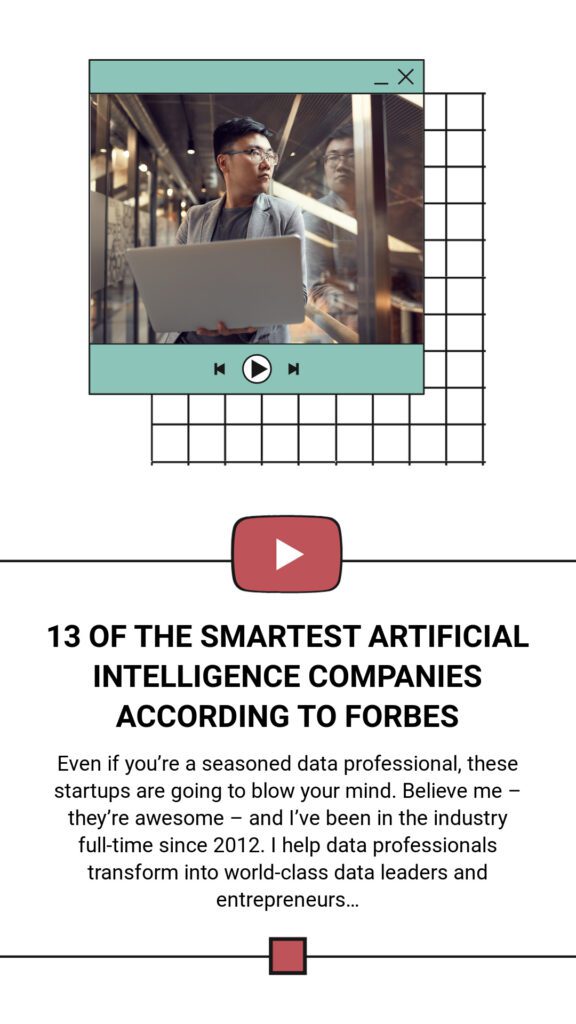 13 of the Smartest Artificial Intelligence Companies According to Forbes