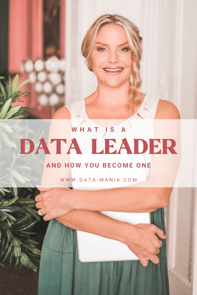 What is a Data Leader & How To Become One (No STEM degree needed!)