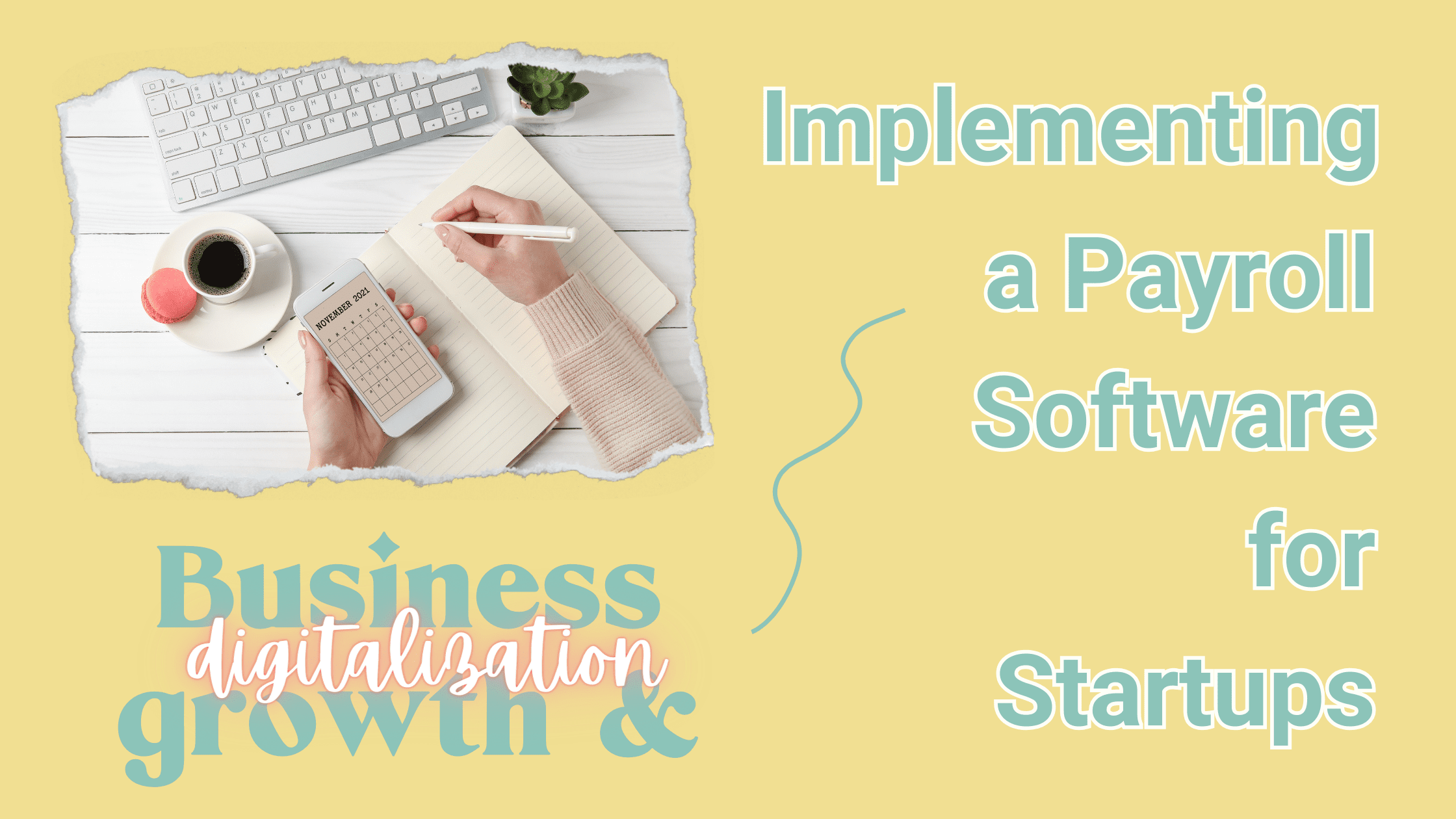 Payroll Software for Startups: Digitalization for Growth