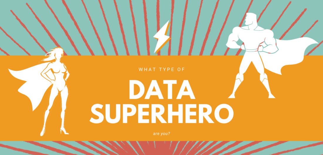 The Data Leader Superhero | Data-Mania, LLC